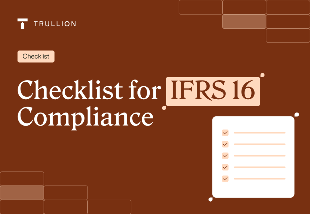Checklist for IFRS 16 Compliance | Trullion