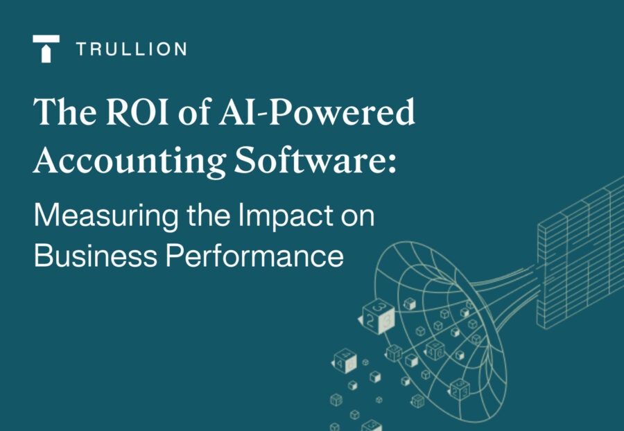 Measuring ROI of AI-Powered Accounting Software | Trullion