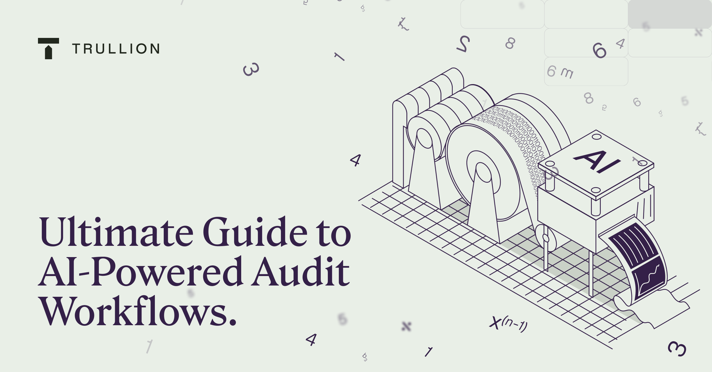 Ultimate Guide to Audit | Trullion Ultimate Guide to Audit | Trullion