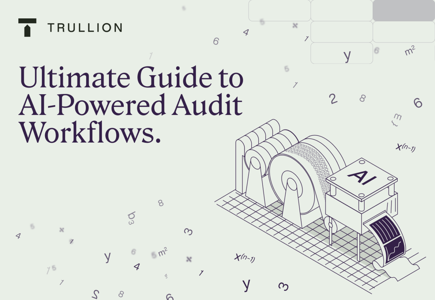 Ultimate Guide to Audit | Trullion