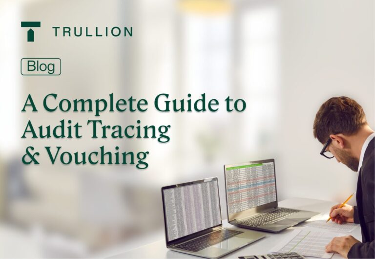 Audit Tracing & Vouching: A Complete Guide | Trullion