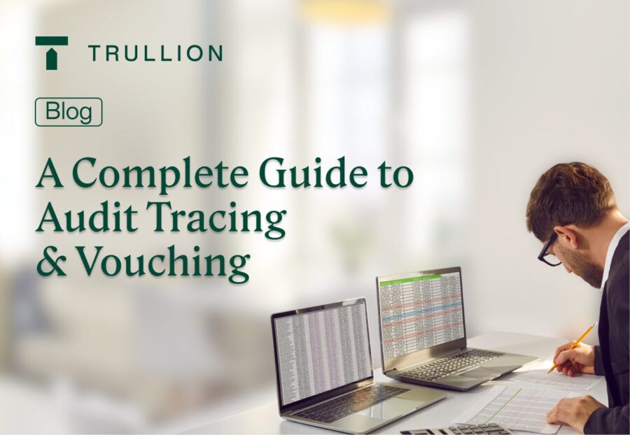 Complete Guide to Audit Tracing & Vouching | Trullion
