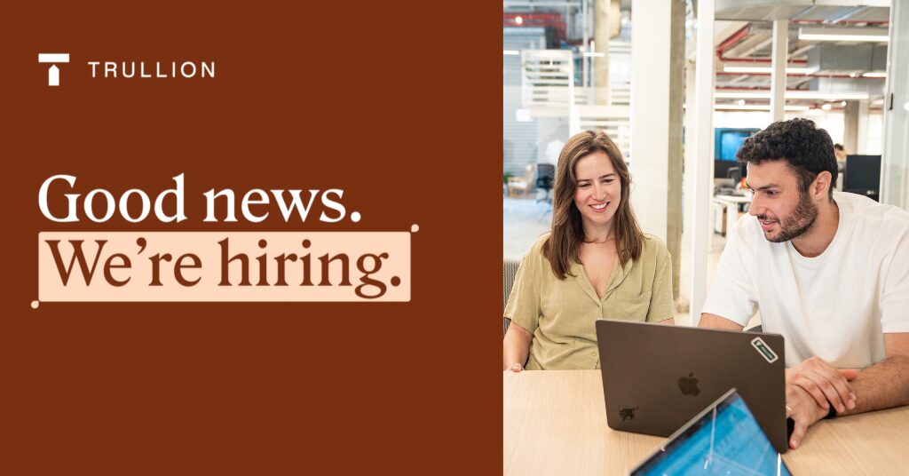 Careers at Trullion | Help Us Transform Accounting with AI